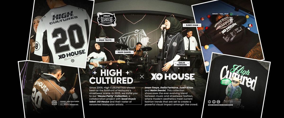 XO HOUSE very first collaboration with HIGH CULTURED Streetwear Brand ...